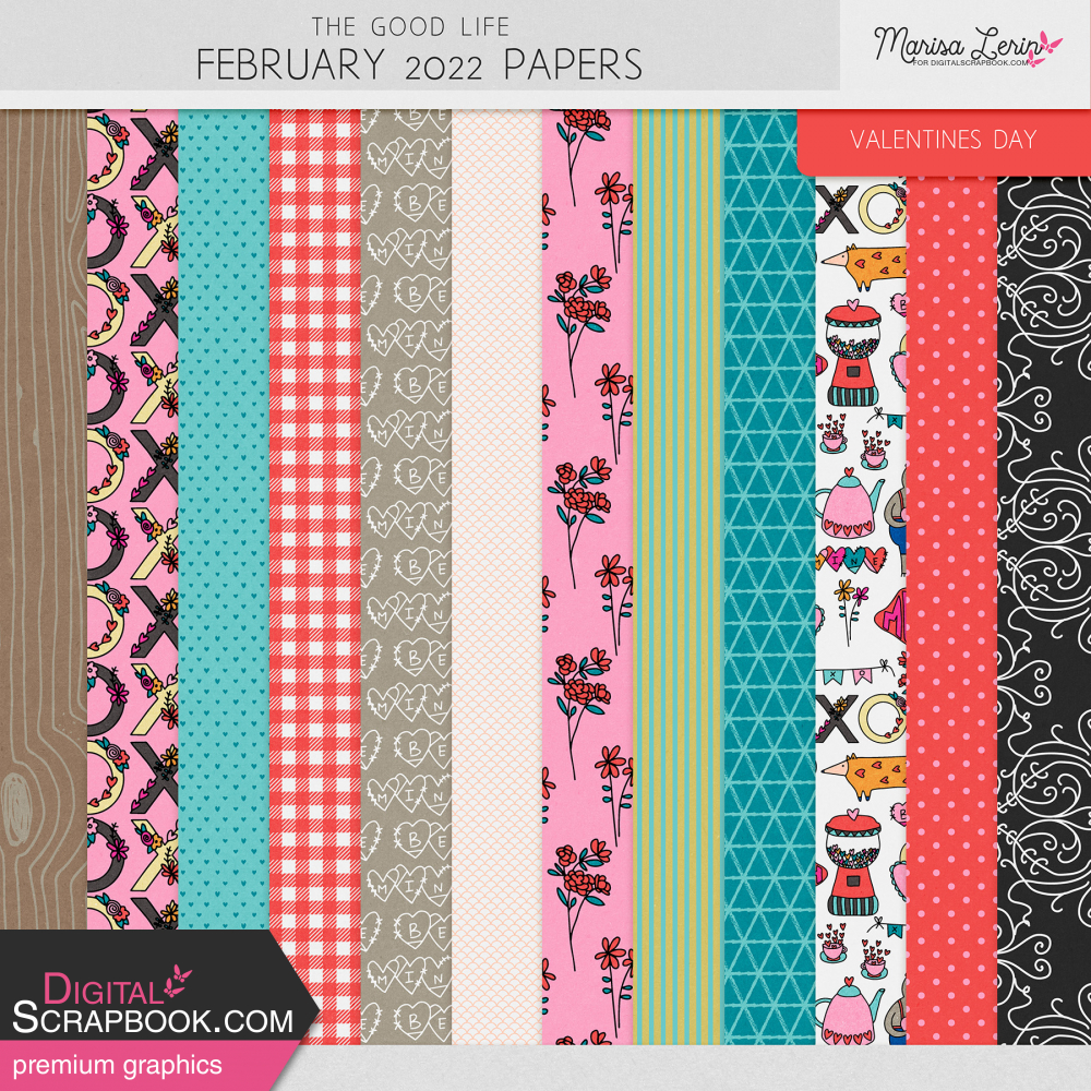 The Good Life: February 2022 Papers Kit by Marisa Lerin graphics kit ... The Good Life: February 2022 Papers Kit by Marisa Lerin graphics kit ...