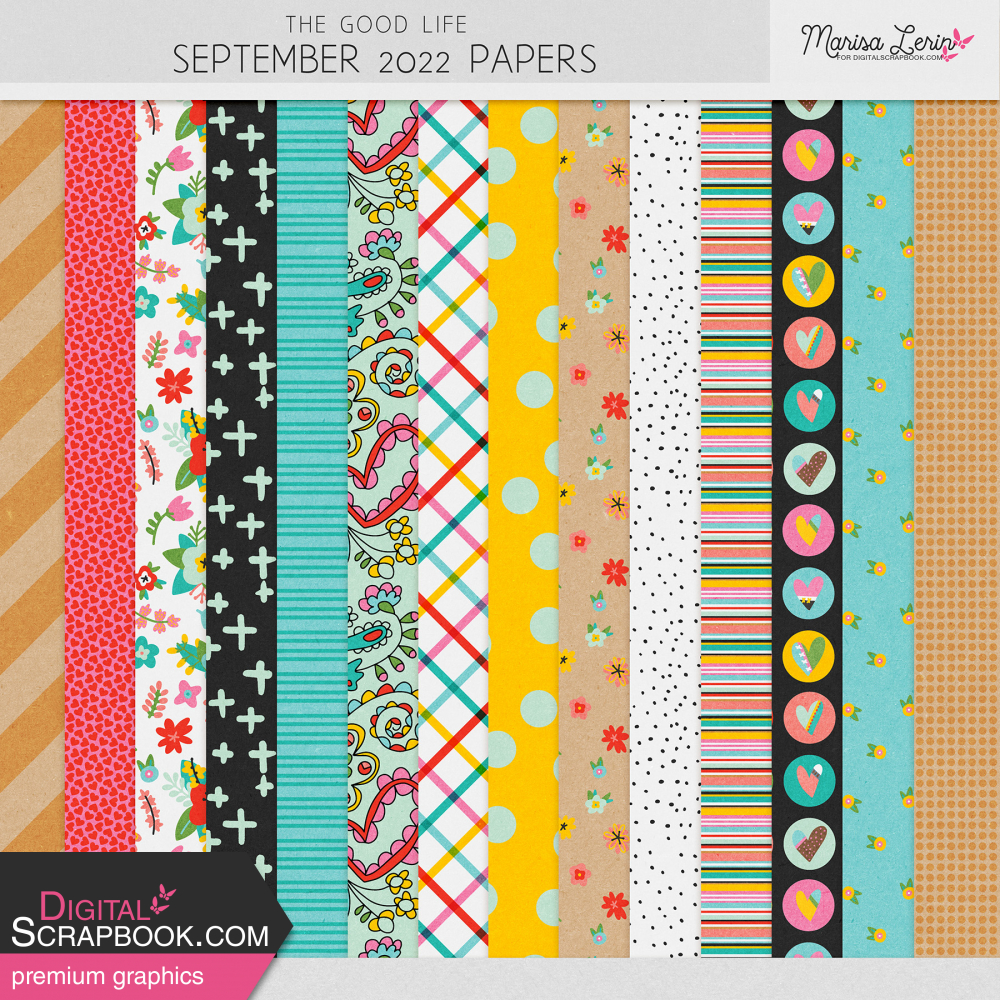 The Good Life: September 2022 Papers Kit by Marisa Lerin graphics kit ... The Good Life: September 2022 Papers Kit by Marisa Lerin graphics kit ...