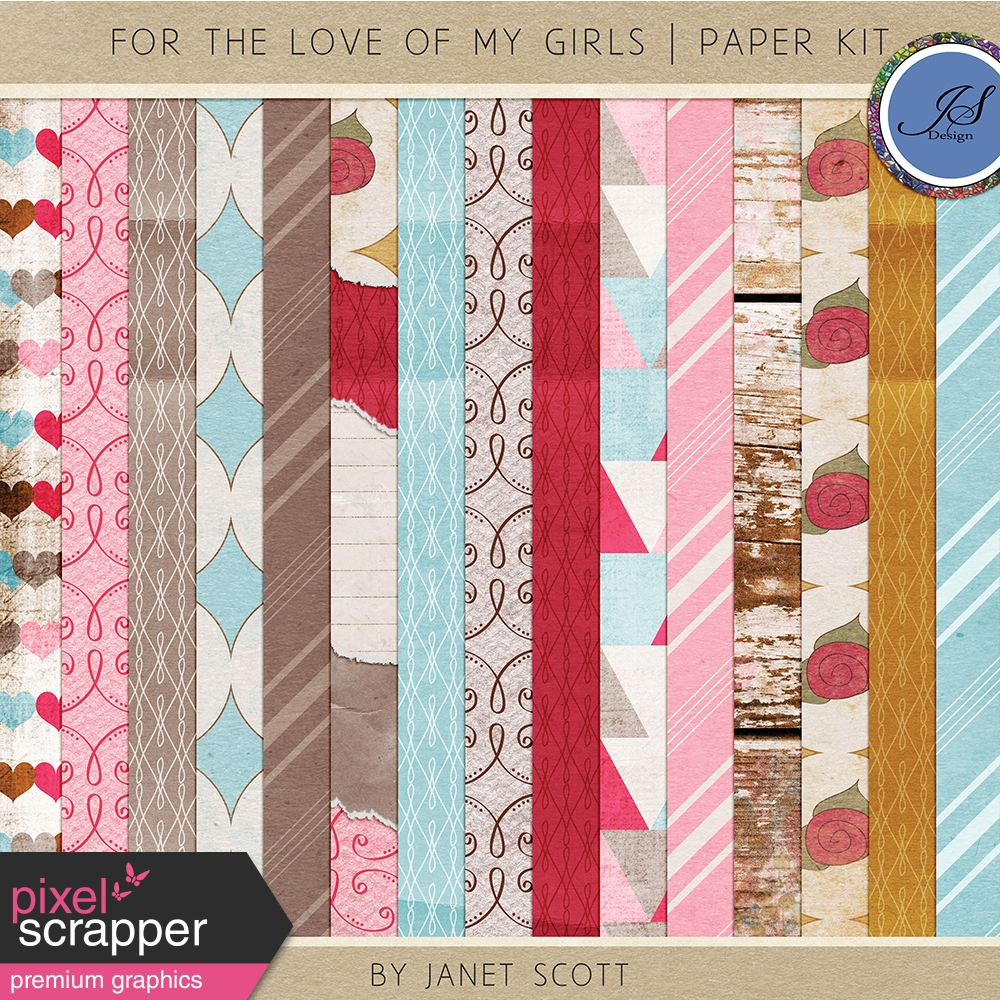 For The Love of My Girls - Paper Kit by Janet Kemp graphics kit | DigitalScrapbook.com Digital ...